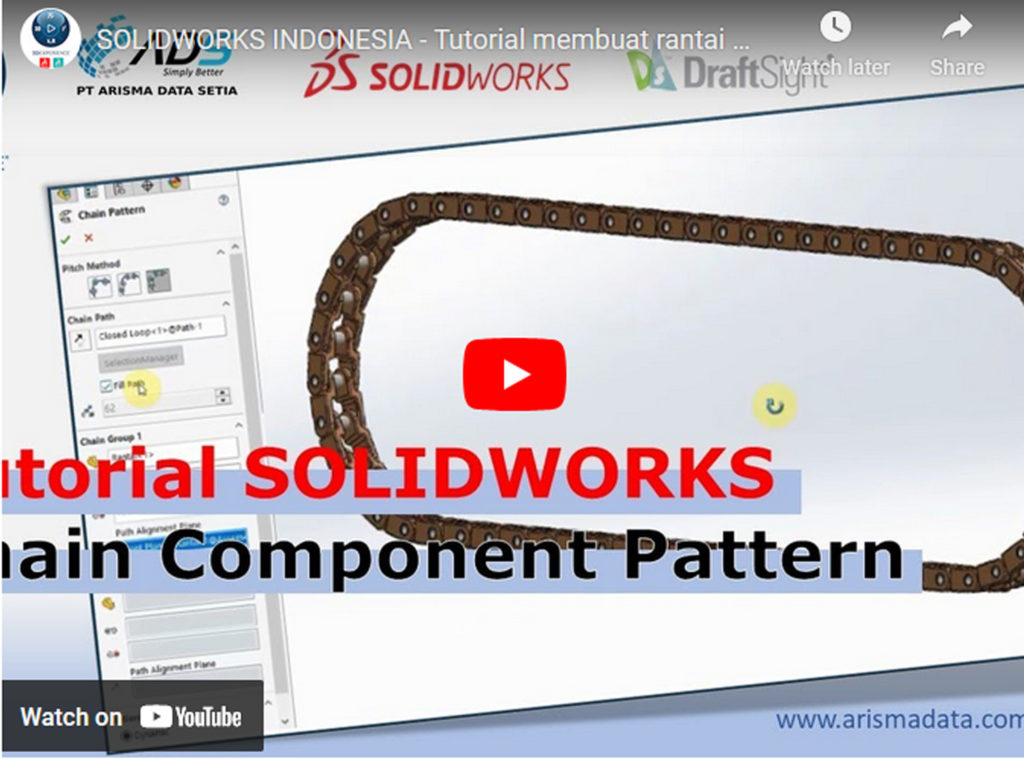 Cara membuat rantai dengan Chain Component Pattern | Reseller SolidWorks Indonesia