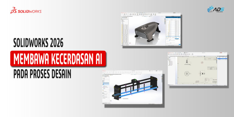 SOLIDWORKS 2026 Membawa Kecerdasan AI Pada Proses Desain | Reseller ...
