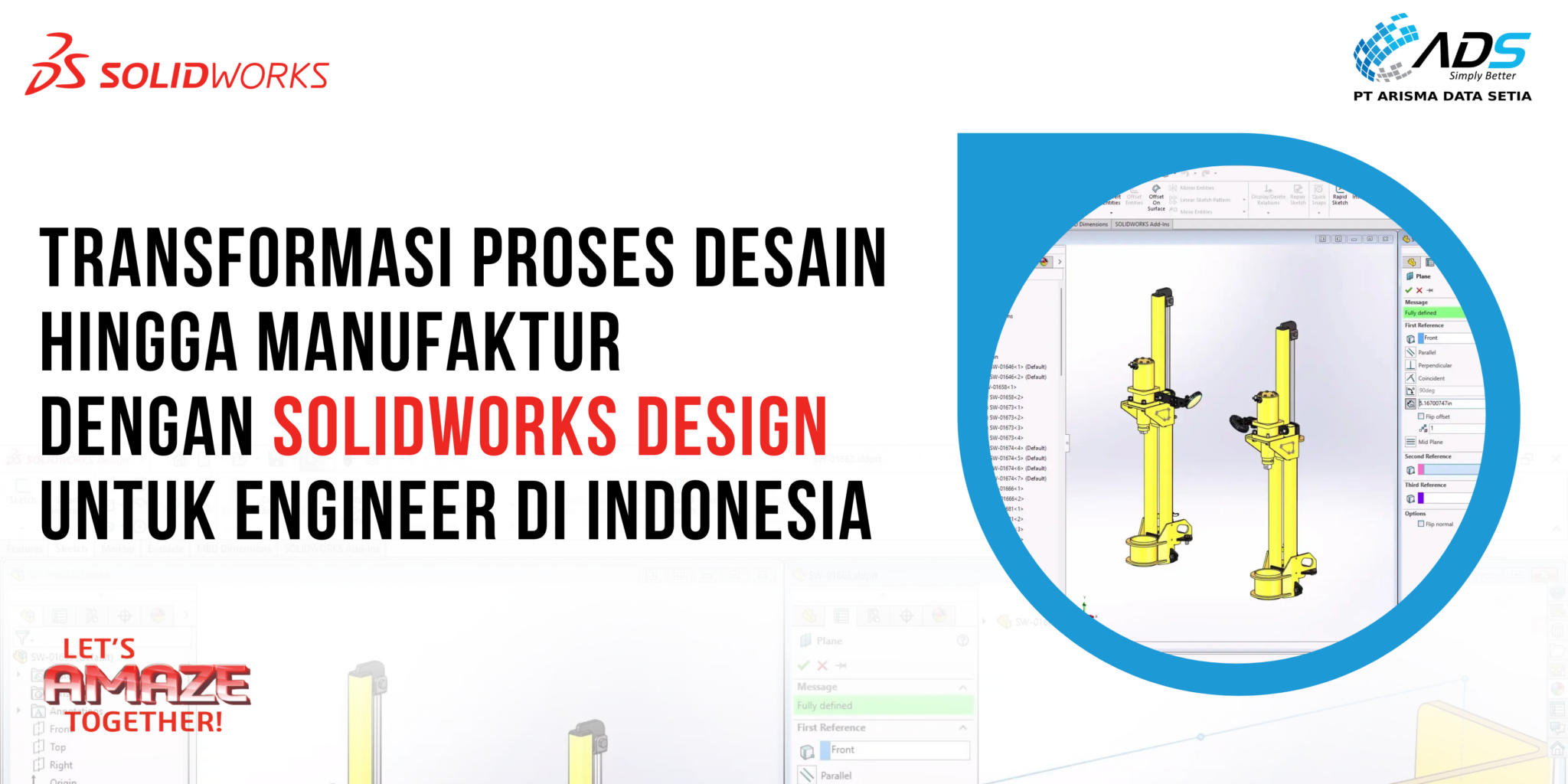 Transformasi Proses Desain Hingga Manufaktur Dengan SOLIDWORKS Design Untuk Engineer Di ...